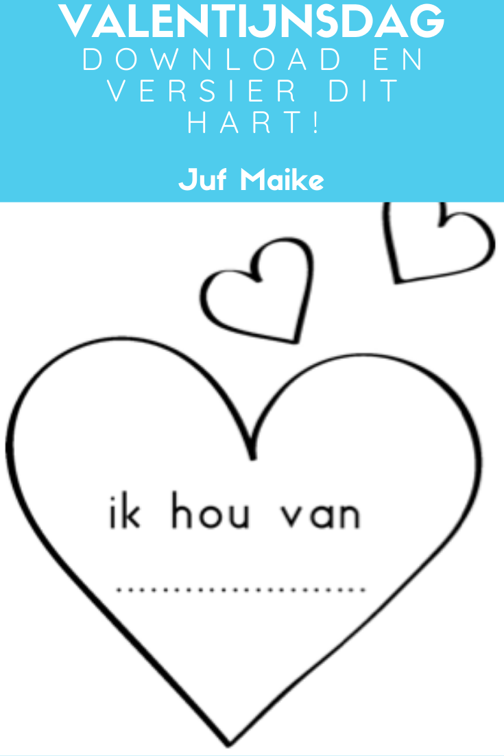 Download: hart Valentijn - Juf Maike