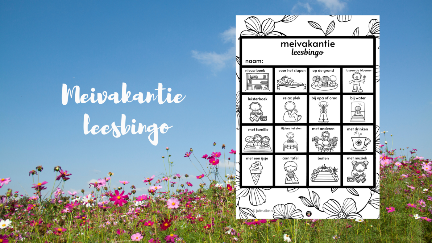 Meivakantie leesbingo - Juf Maike