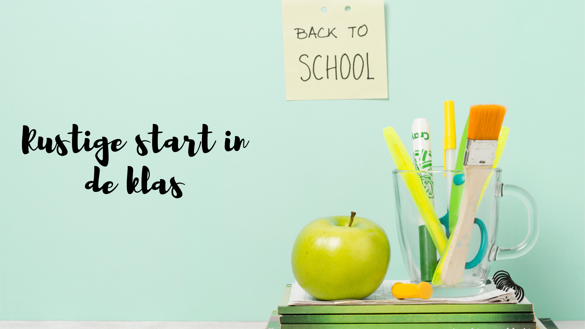 Rustige start in de klas - Juf Maike