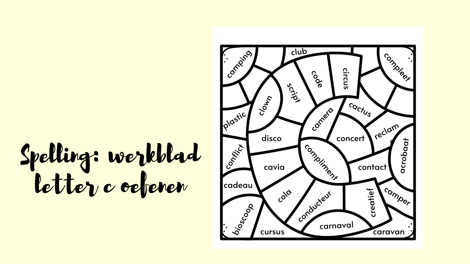 Spelling letter c oefenen - Juf Maike