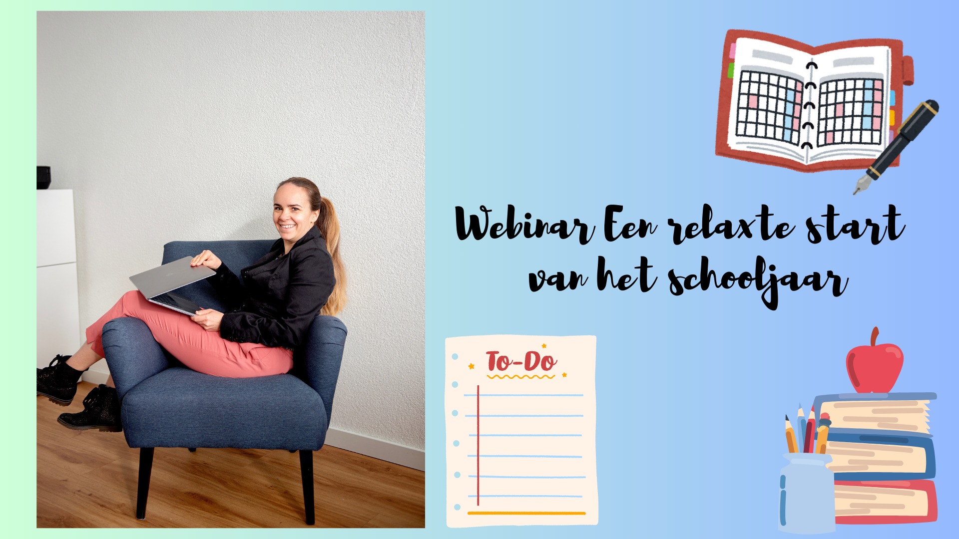 Webinar Een relaxte start van het schooljaar - Juf Maike
